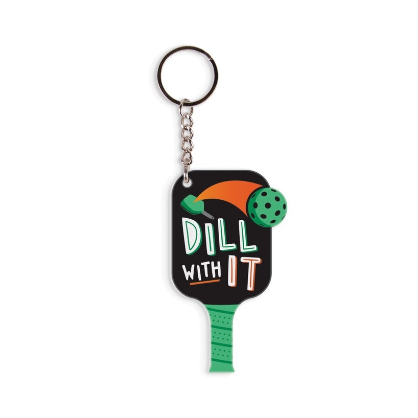 Dill with It Key Chain – OnlyPickleball